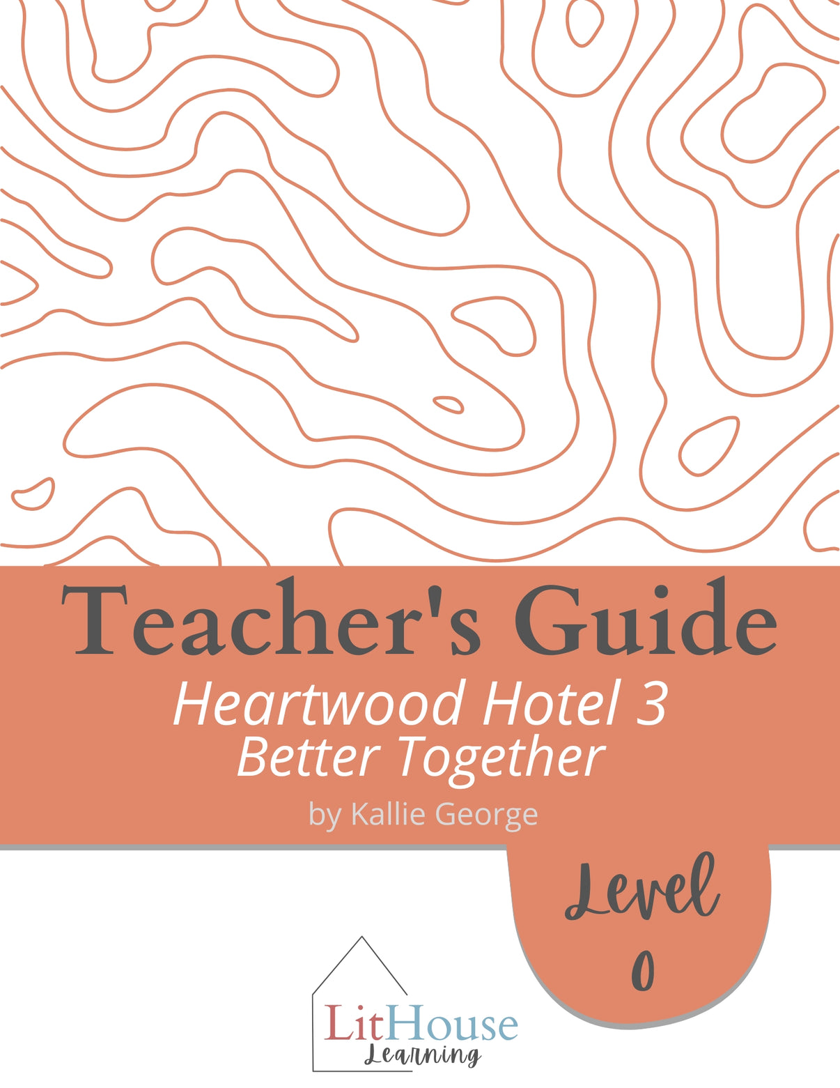 Better Together (Heartwood Hotel 3) Novel Study – LitHouse Learning