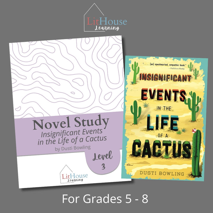 Insignificant Events in the Life of a Cactus Novel Study – LitHouse ...