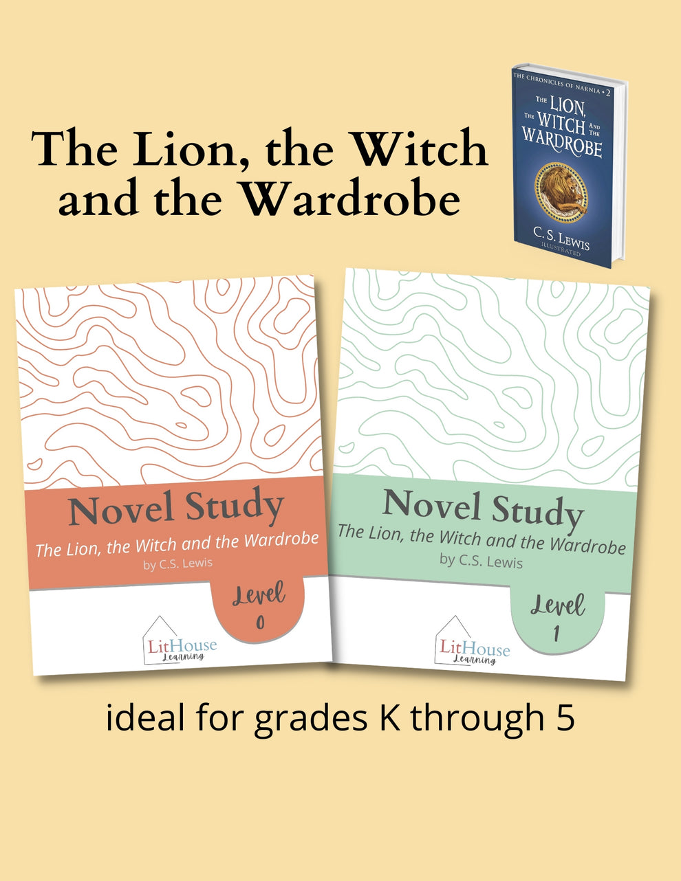The Lion, the Witch and the Wardrobe Novel Study – LitHouse Learning