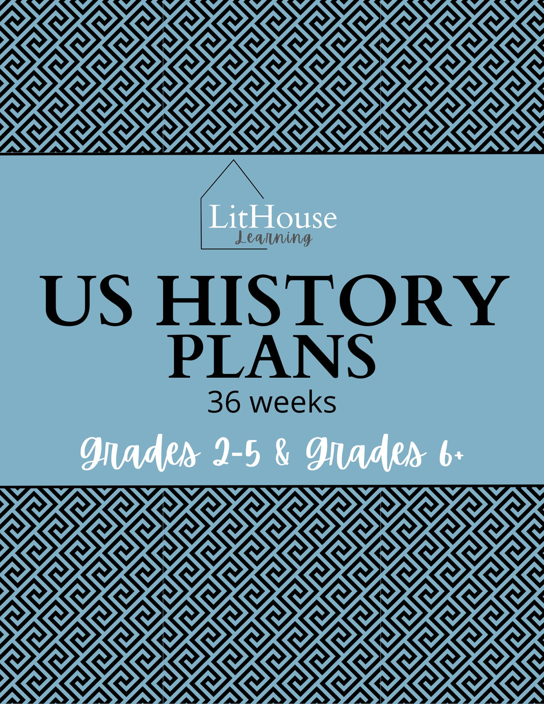 US History Plans – LitHouse Learning