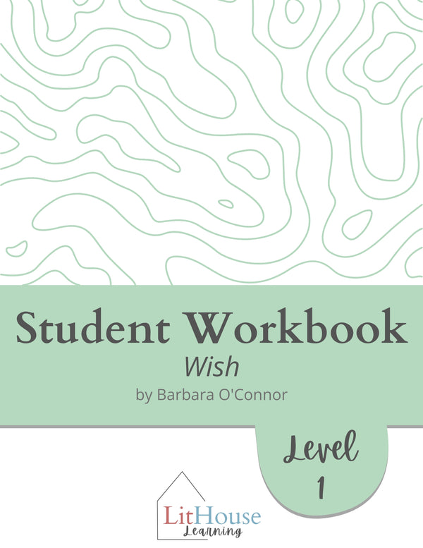 Wish Novel Study – LitHouse Learning